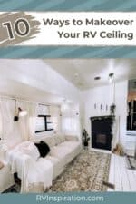 10 Ways to Makeover Your RV Ceiling | RV Inspiration