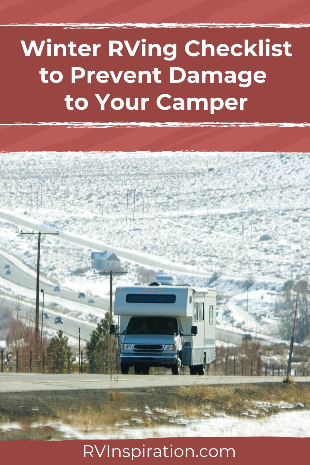 Winter RVing Checklist to Prevent Damage to Your Camper | RV Inspiration