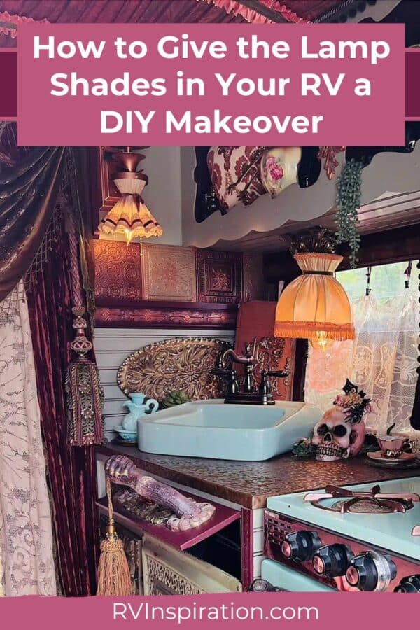 DIY: How to Make Removeable Lampshade Covers | RV Inspiration