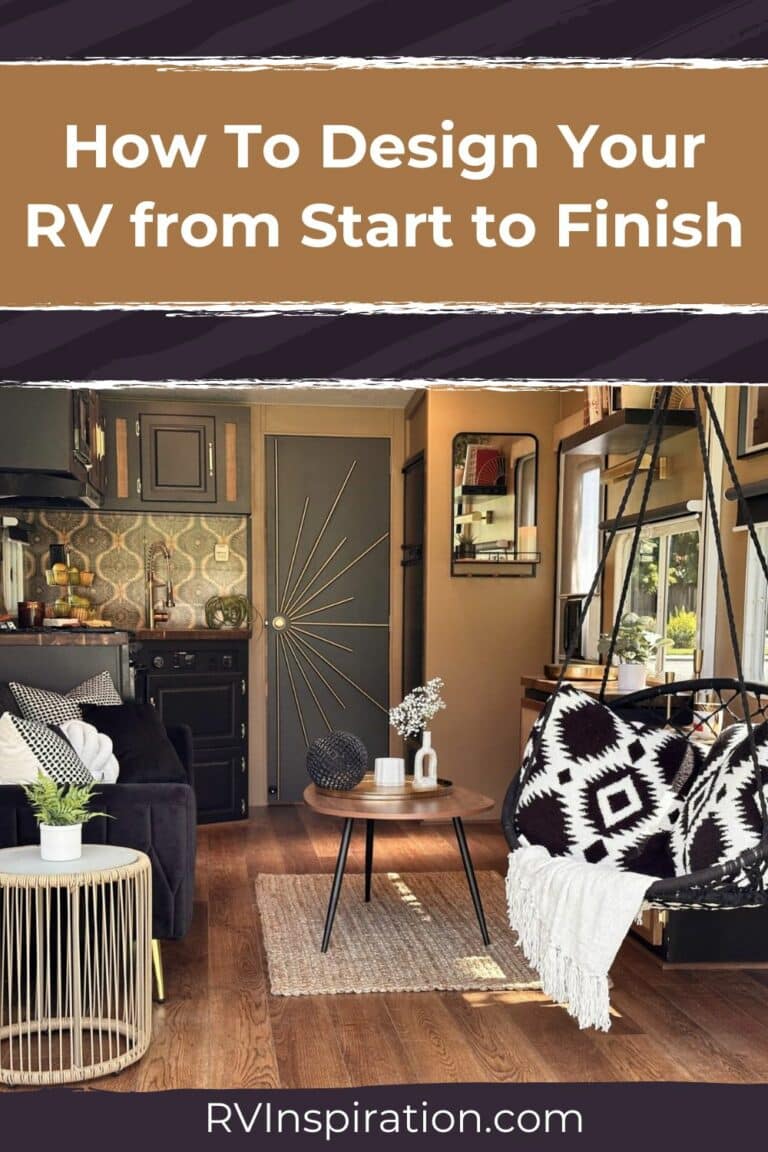 How To Design Your RV from Start to Finish | RV Inspiration