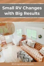 Small RV Changes with Big Results | RV Inspiration